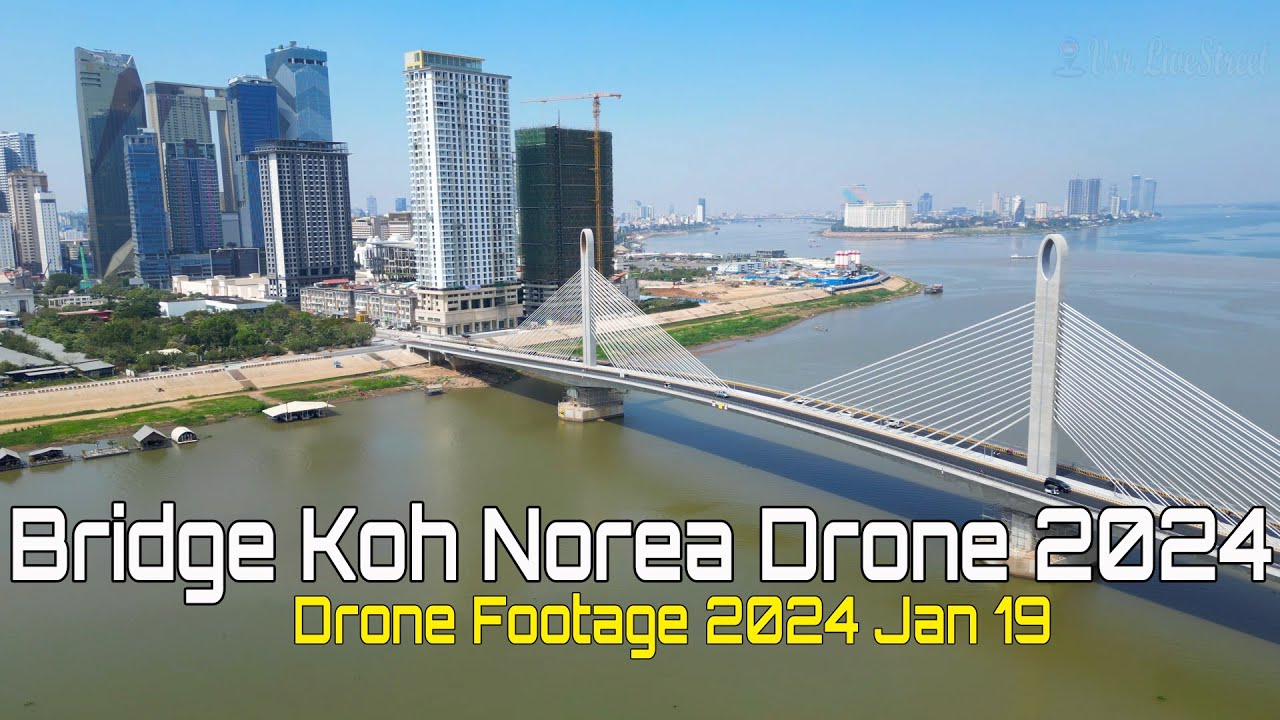 4K HDR Drone Footage Koh Norea Bridge Phnom Penh City Cambodia 2024 ...