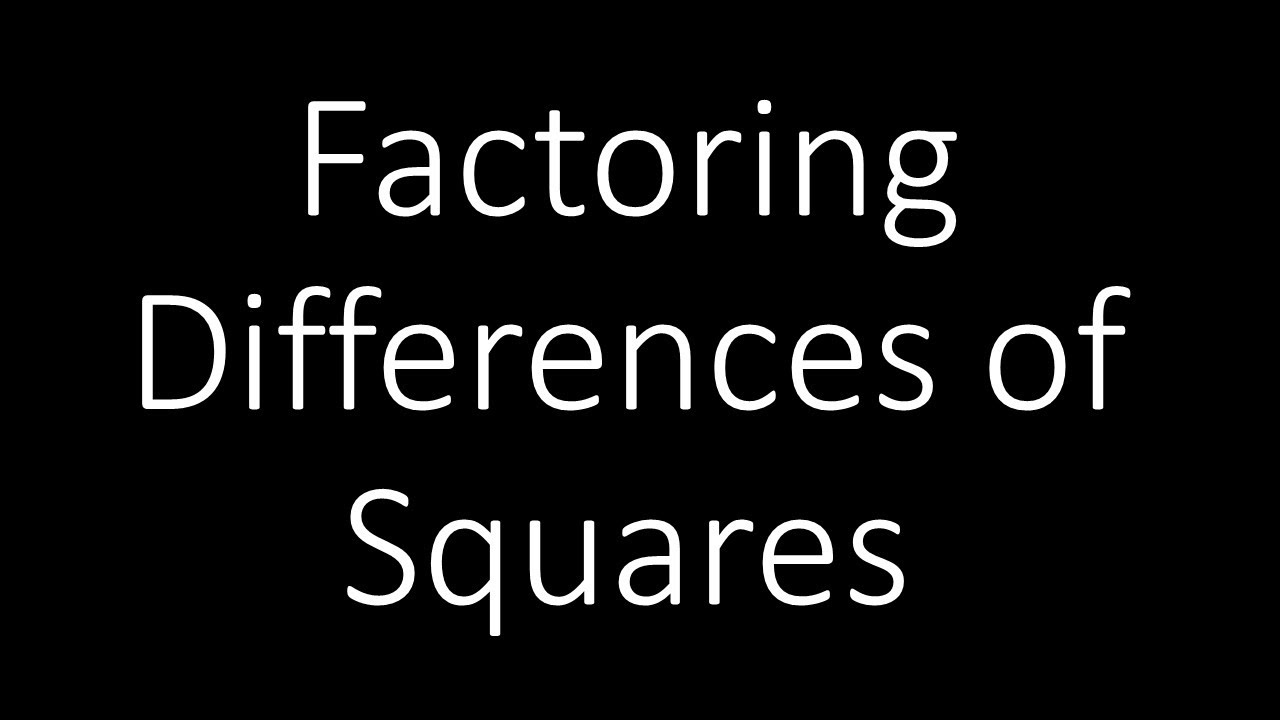 [Algebra] Factoring Differences of Squares - YouTube