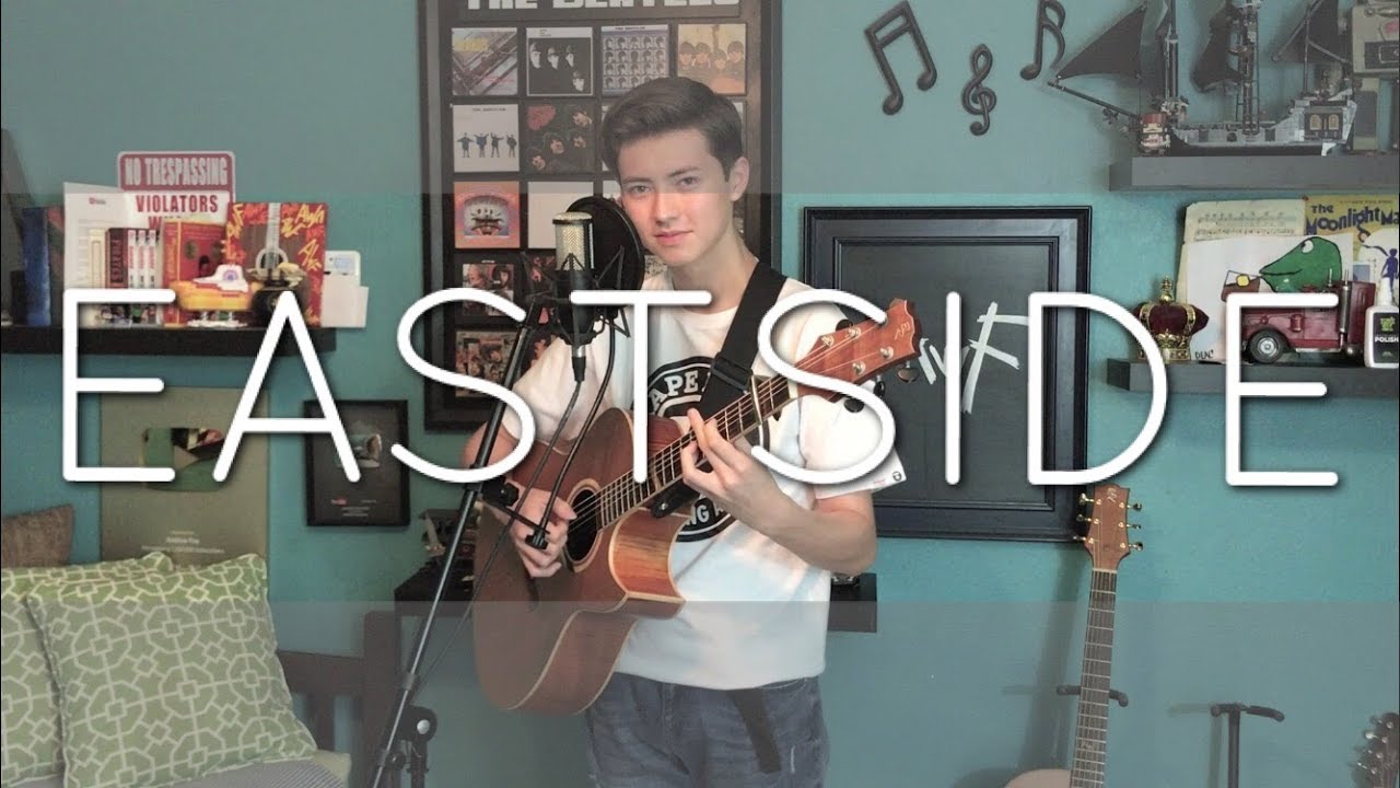 Eastside - Halsey, Khalid & Benny Blanco - Cover (vocal / fingerstyle ...
