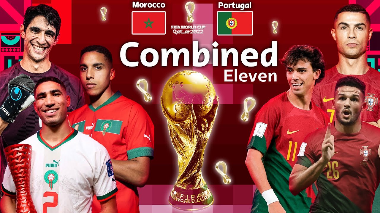 Morocco vs Portugal Combined XI | Quarter-finals 2022 FIFA World Cup ...