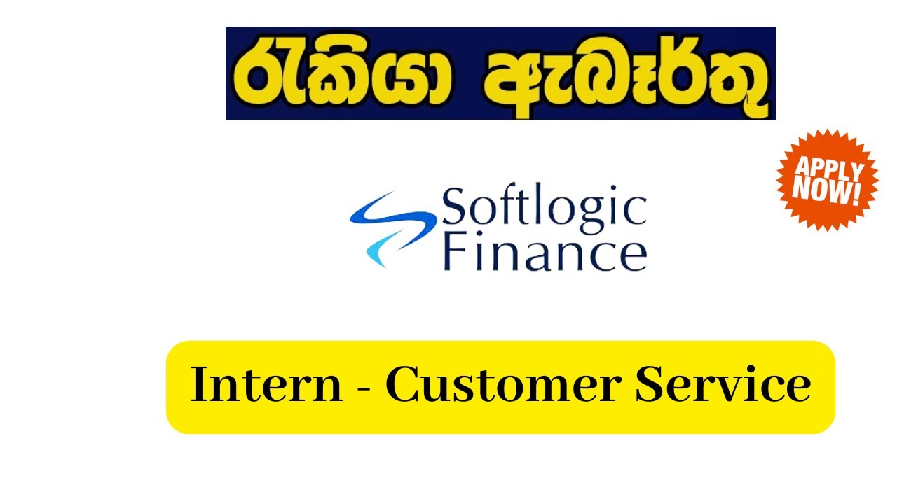 Softlogic Holdings PLC/Intern - Customer Service|new job vacancies in sri lanka - YouTube
