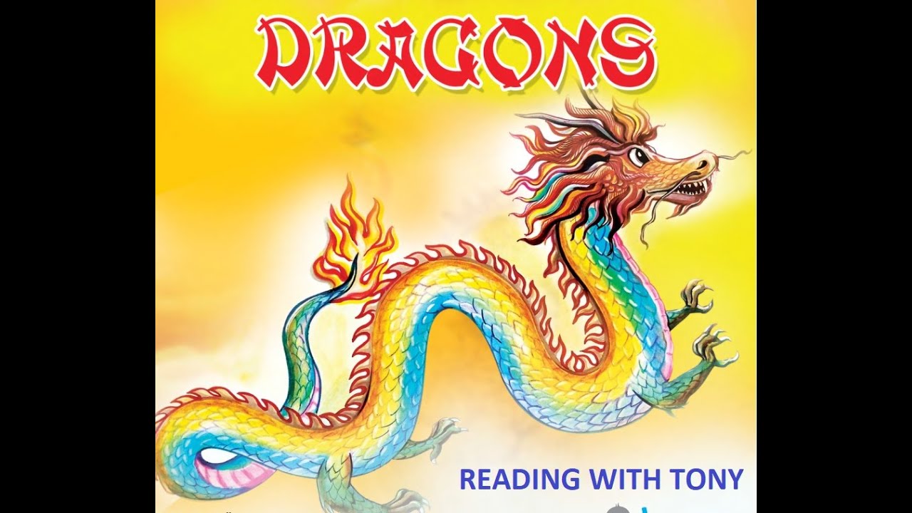 Dragons _ READING WITH TONY - YouTube