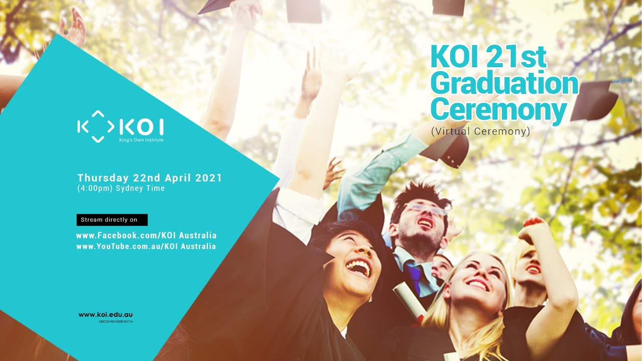KOI 21st Graduation Ceremony (Virtual Ceremony) 2021. - YouTube