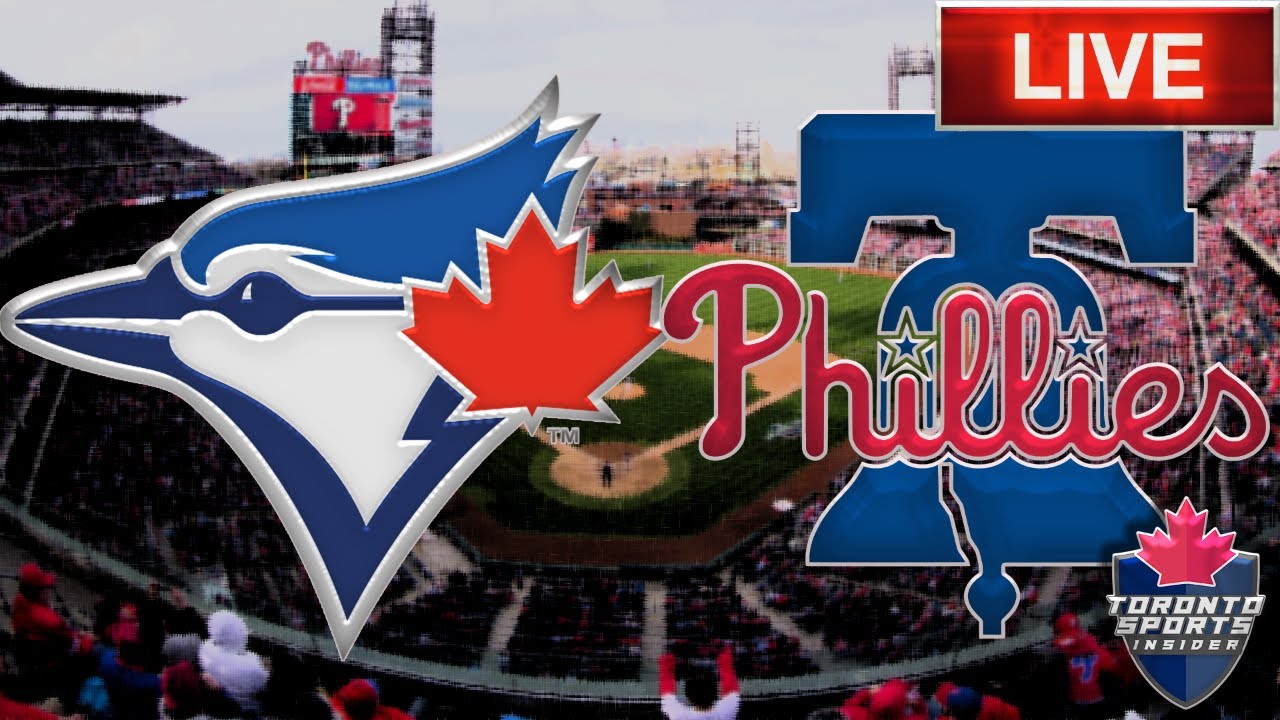 Toronto Blue Jays vs Philadelphia Phillies LIVE Stream Gamecast | MLB ...