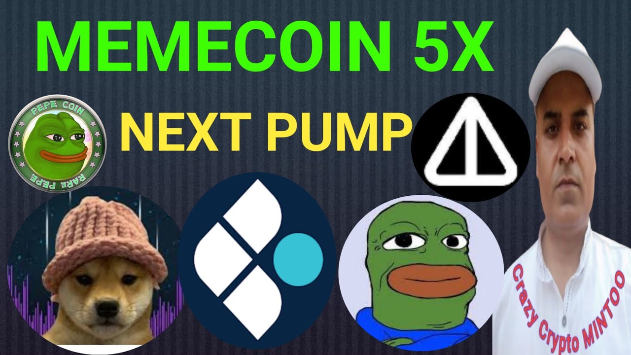 MEME COIN NEXT PUMP 5X, PEPE, WIF, BOB, NOT, BREET || Crazy Crypto ...