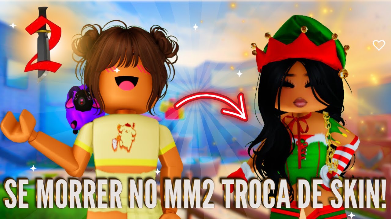 "Cada Morte, uma Nova Skin no MM2! 🎯💀 Será que Aguento? - YouTube