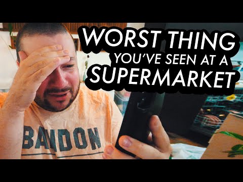 SO GROSS What's The Worst Thing You've Seen At A Supermarket