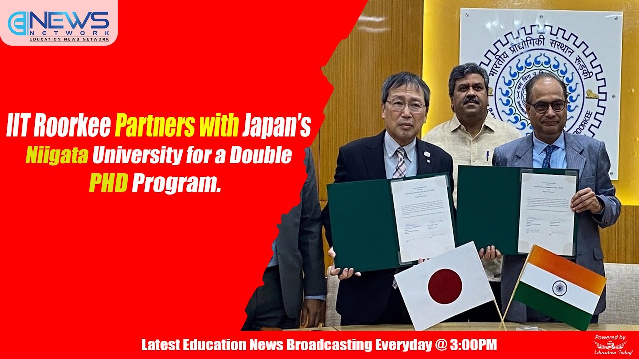 IIT Roorkee Partners with Japan’s Niigata University for a Double PhD ...