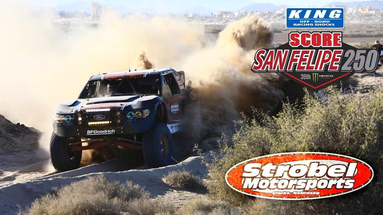 2022 Strobel Motorsports | SCORE International San Felipe 250 - YouTube