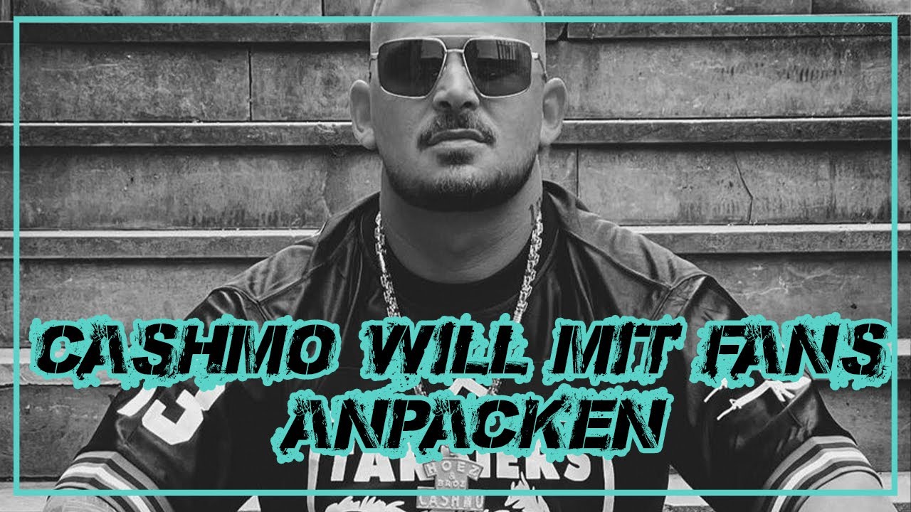 Cashmo will mit Fans anpacken und Helfen I Starke Aktion I CüsNews ...