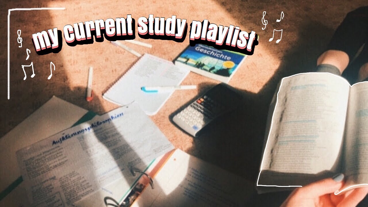 perfekte study playlist kreieren (+ meine study playlist) - YouTube