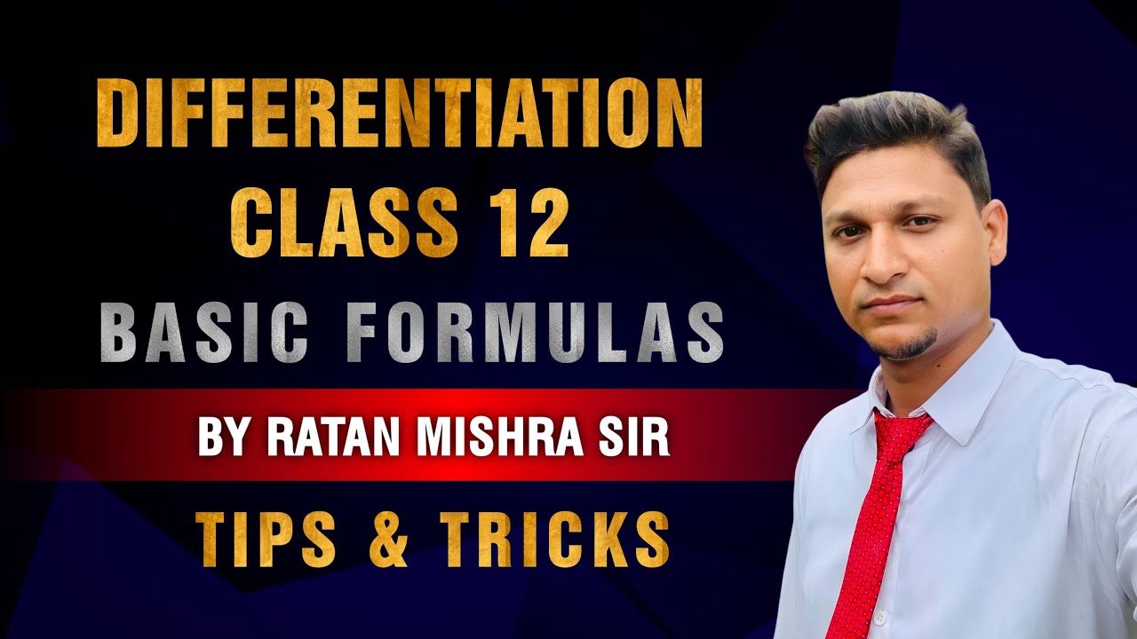 Differentiation Class 12 Basic Formulas By Ratan Sir Youtube