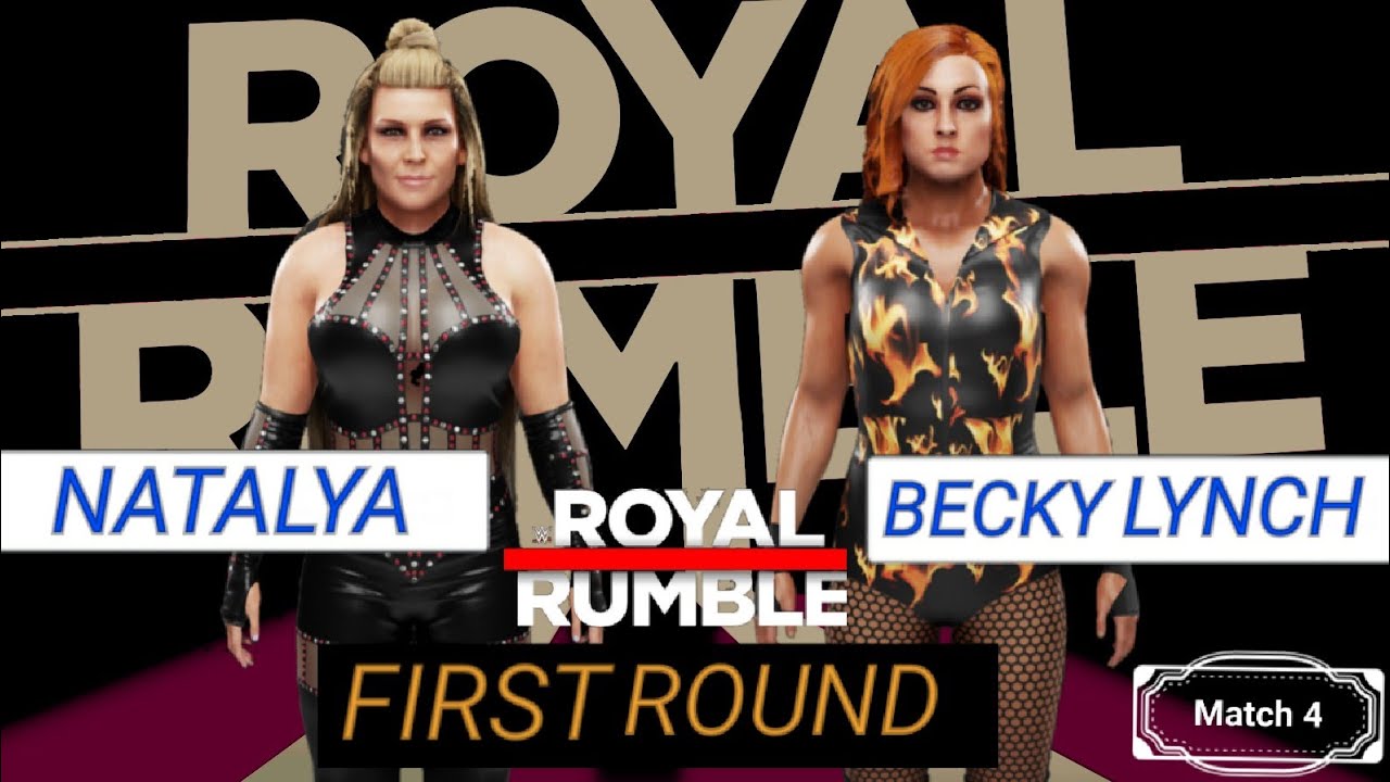 Match 4: Natalya VS Becky Lynch (Royal Rumble Championship First Round ...