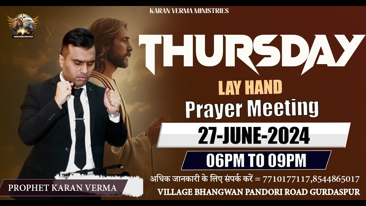 THURSDAY LAY HAND PRAYER SERVICE WITH THE MAN OF GOD PROPHET KARAN ...