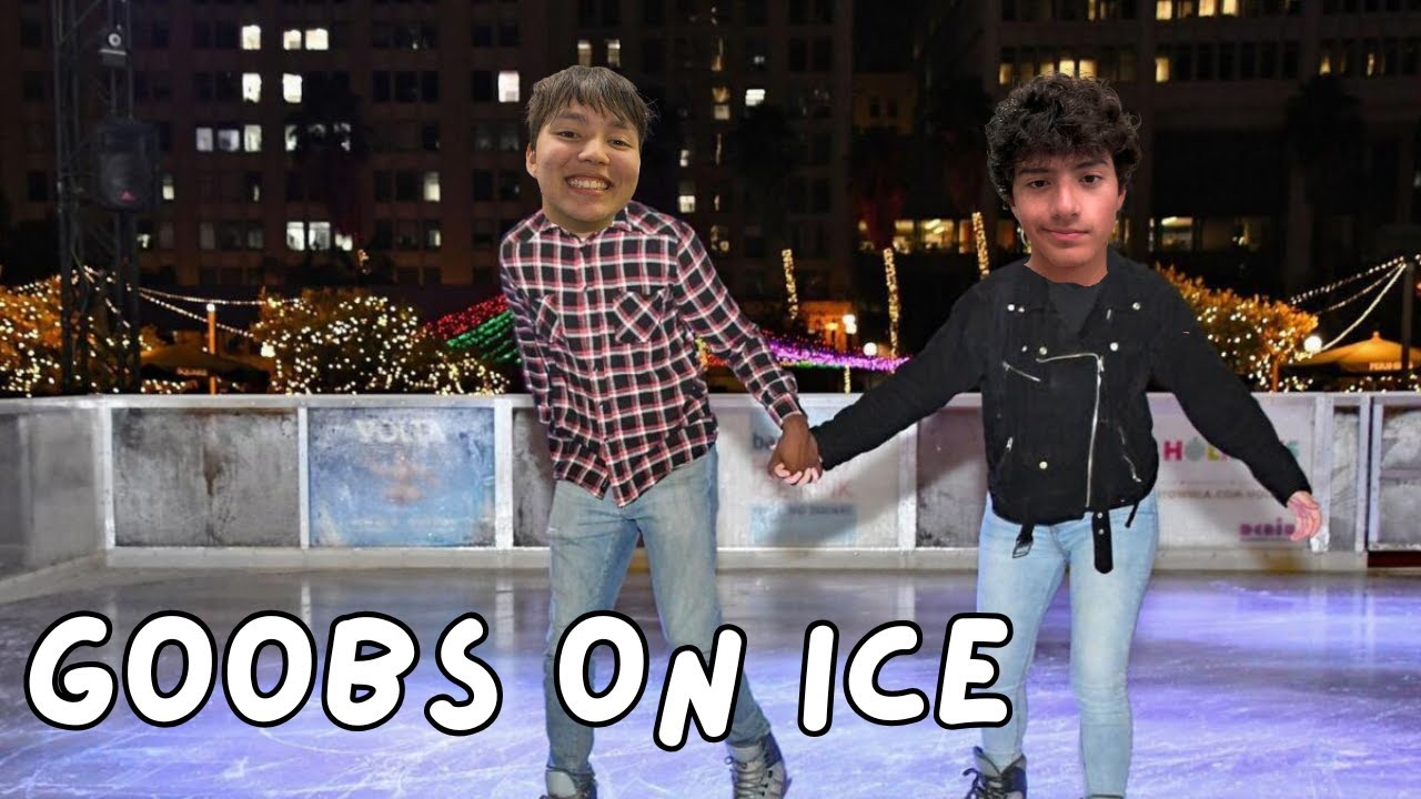 GOOBS ON ICE - YouTube