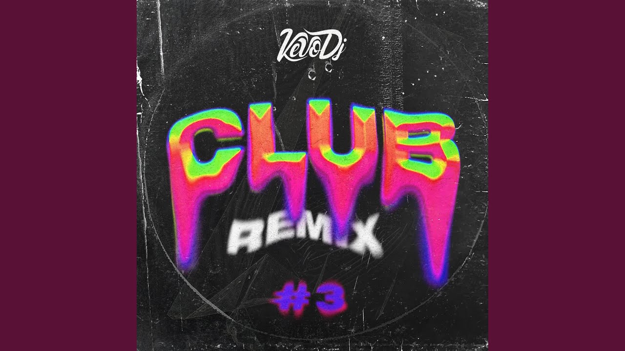 Club Remix 3 Youtube