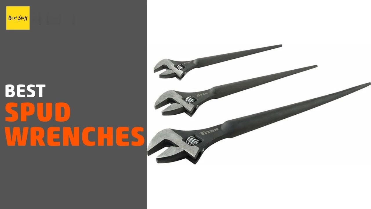 🌵5 Best Spud Wrenches 2020 - YouTube