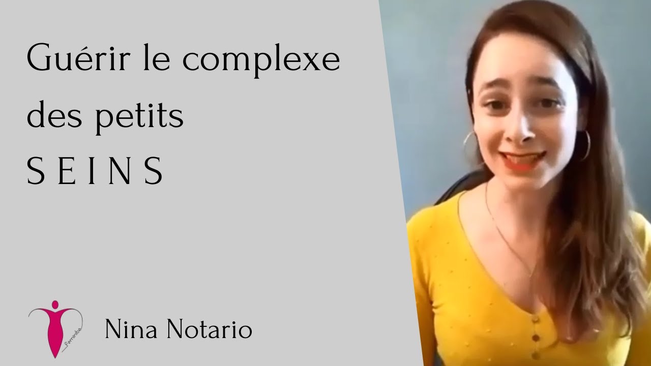 Guérir le COMPLEXE des petits SEINS 💓 Comprendre les messages inconscients de votre POITRINE ...