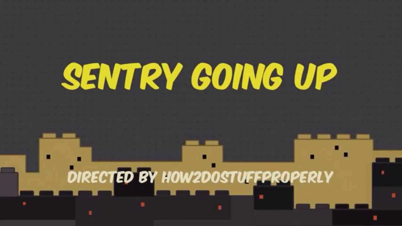 Sentry going up - YouTube