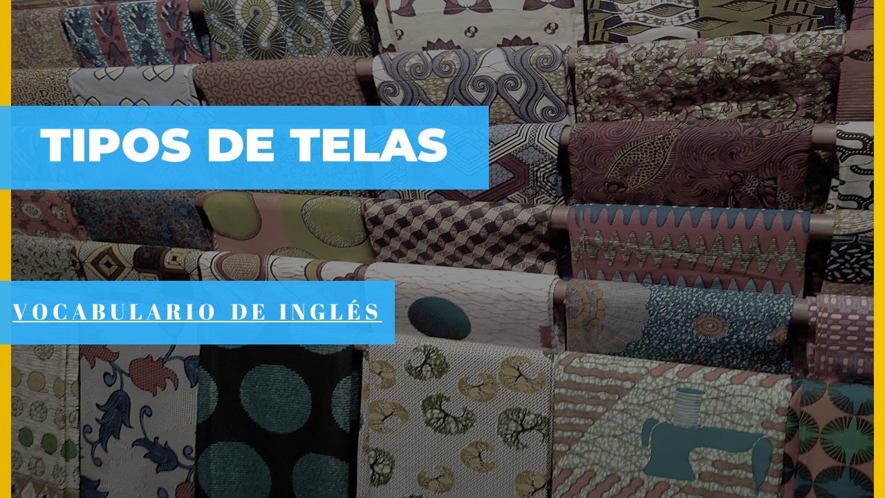 Tipos de Telas en Inglés. Vocabulario de Inglés - YouTube