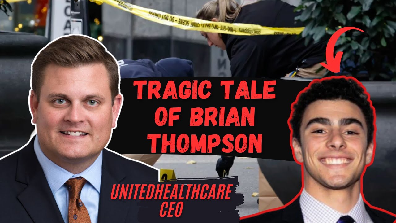 "UnitedHealthcare’s Fallen CEO: The Tragedy of Brian Thompson" # ...