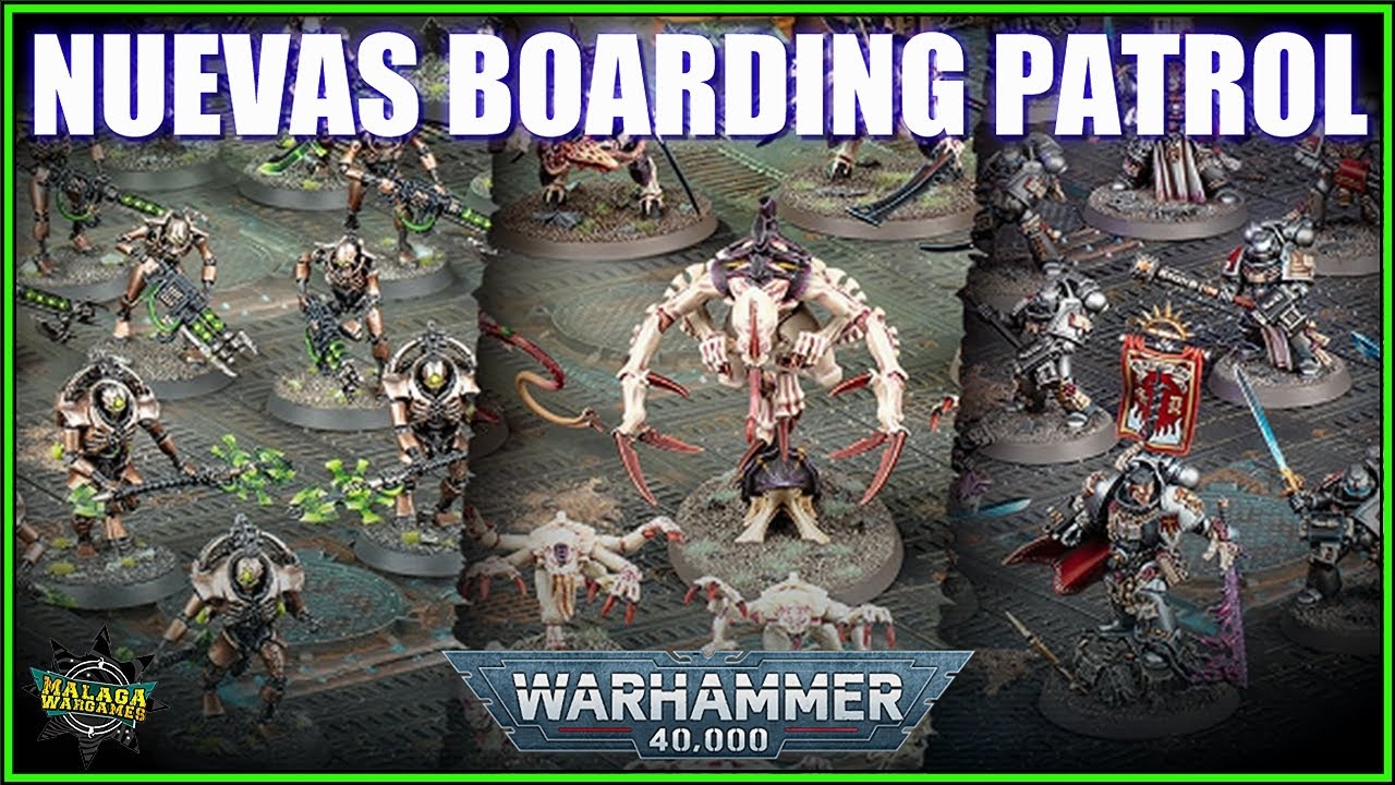 BOARDING ACTION PATROL Tyranids, Necrons y Grey Knights Warhammer 40K ...