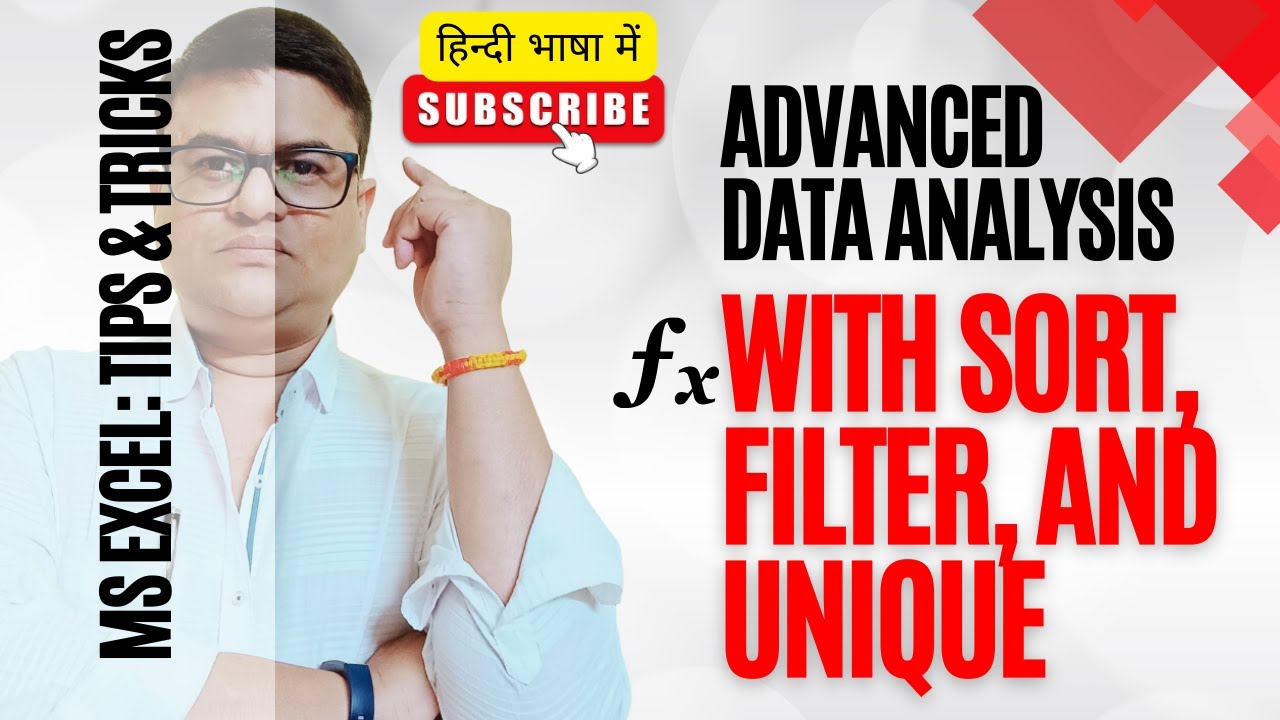 Advanced Data Analysis with SORT, FILTER, and UNIQUE Functions in Excel ...