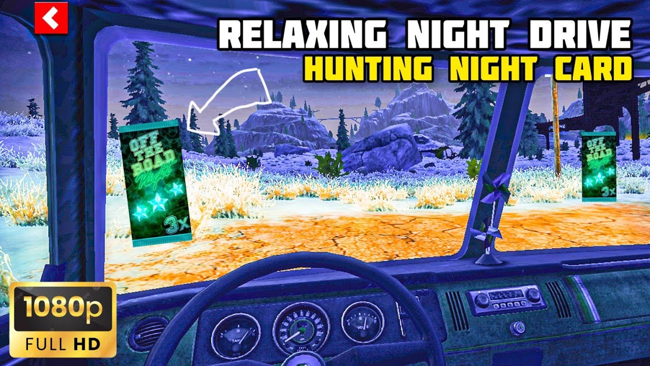 RELAXING NIGHT DRIVING GAME, HUNTING LIMITED NIGHT CARD | OFF THE ROAD ...