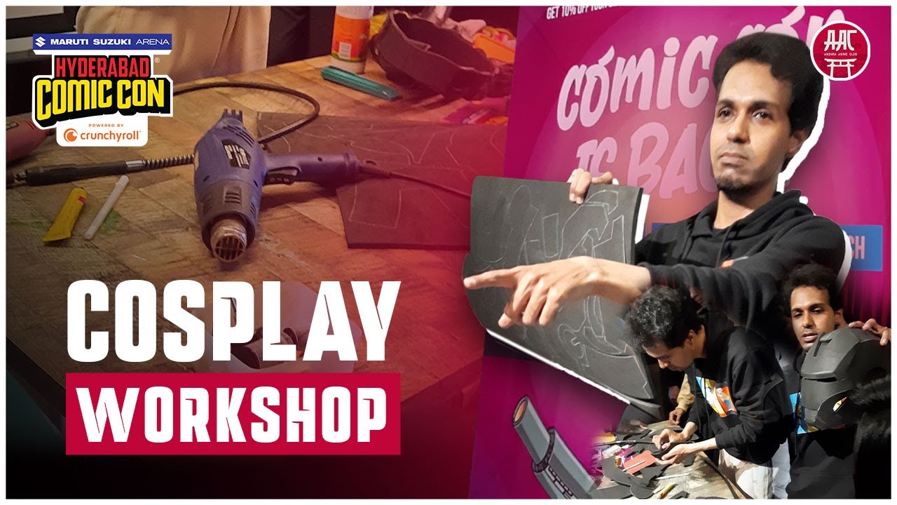 Hyderabad Comiccon Cosplay Workshop Vlog | Andhra Anime Club ...