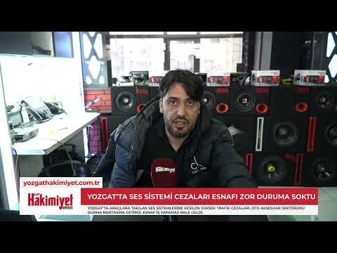 Yozgat'ta ses sistemi cezaları esnafı zor duruma soktu!