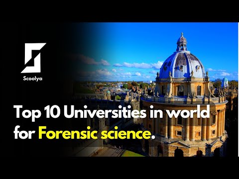 Top 10 Forensic Science Universities In The World || Scoolya || - YouTube