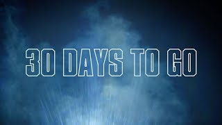 30 Days To Go
