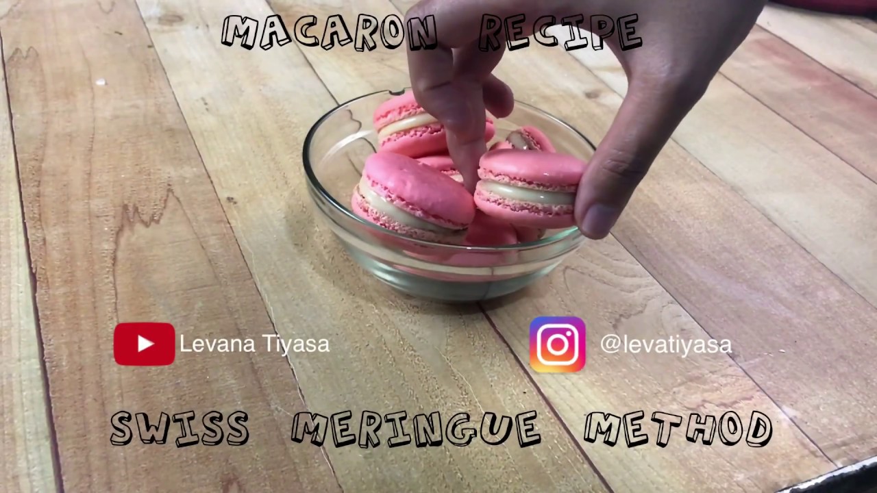 Macaron Recipe (Swiss Meringue Method) / RESEP MACARON UNTUK PEMULA - YouTube
