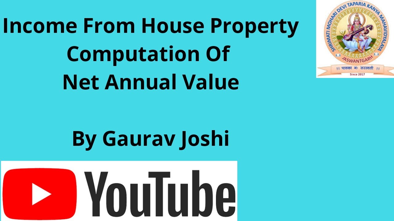 Income From House Property: Computation Of Net Annual Value By Gaurav ...