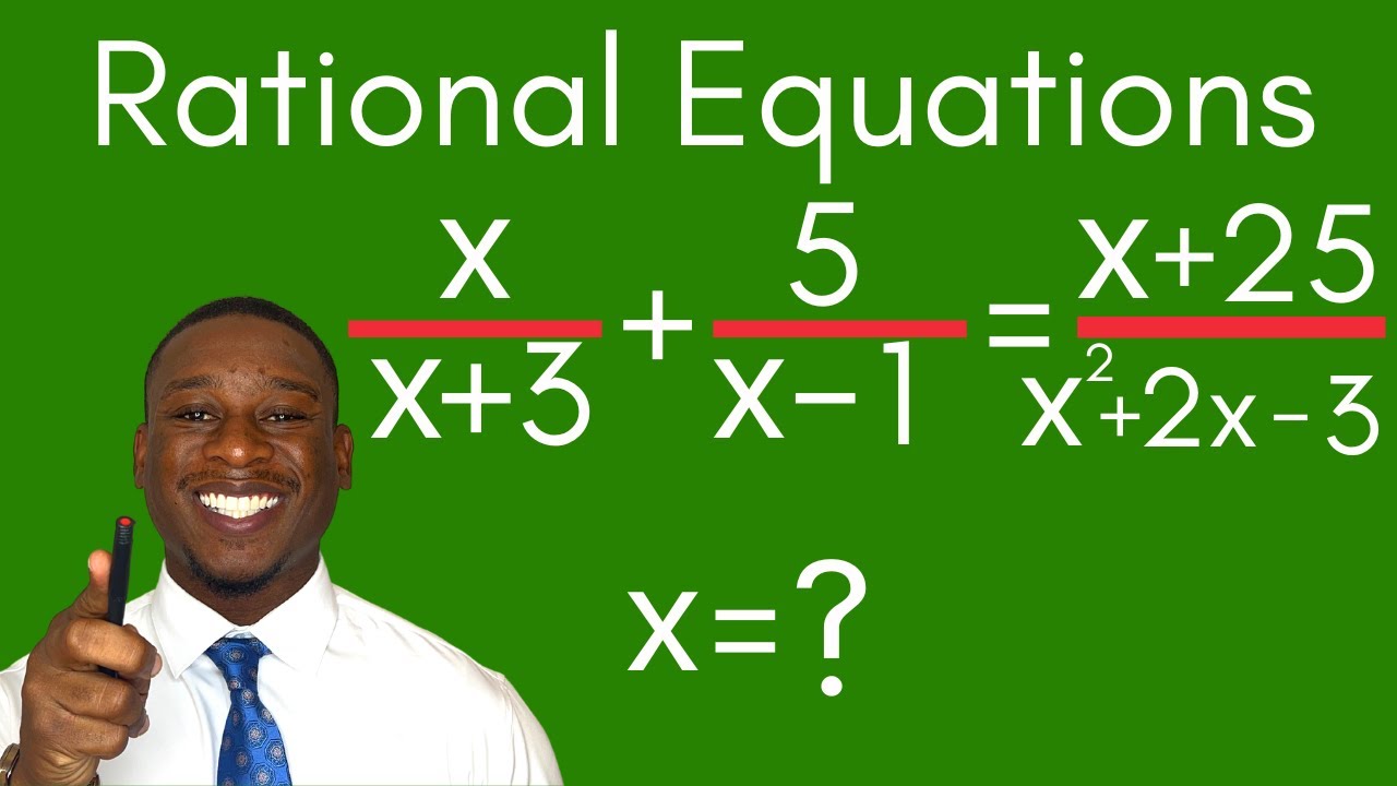 Step-by-Step Solution to Solve Rational Equations - YouTube