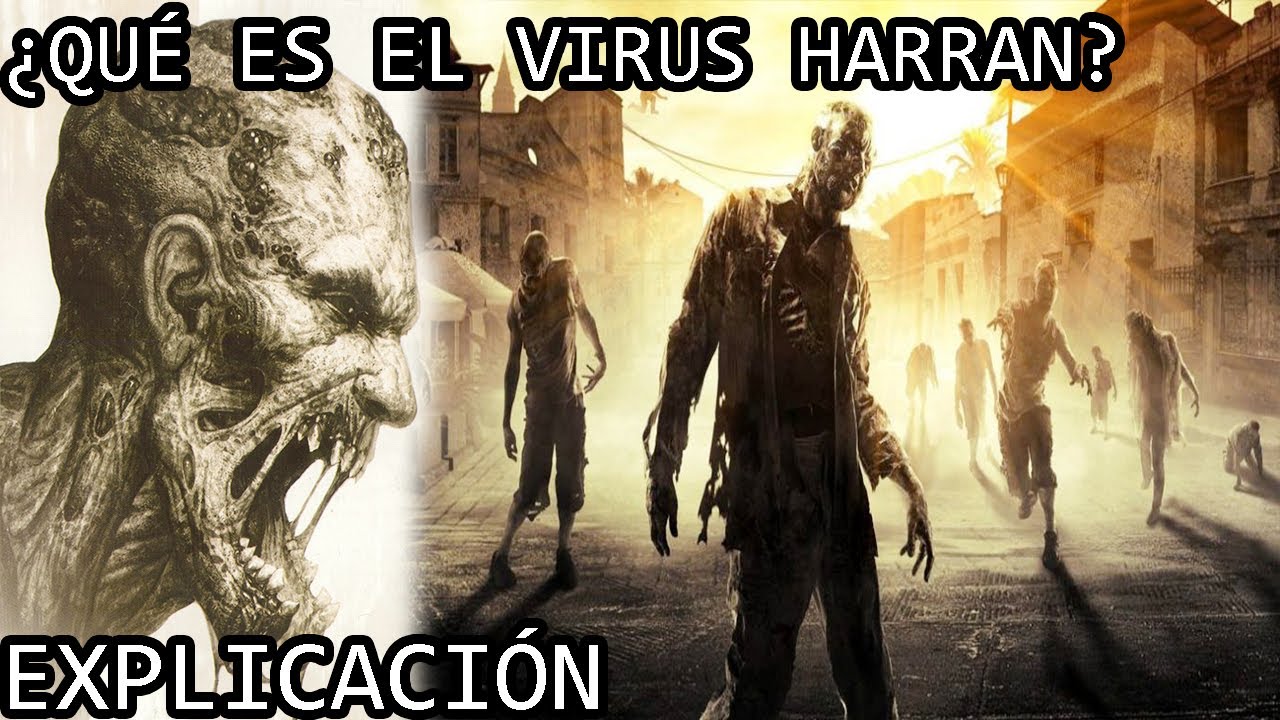 ¿Qué es el Virus Harran? | El Siniestro Origen y Lore del Virus Harran ...