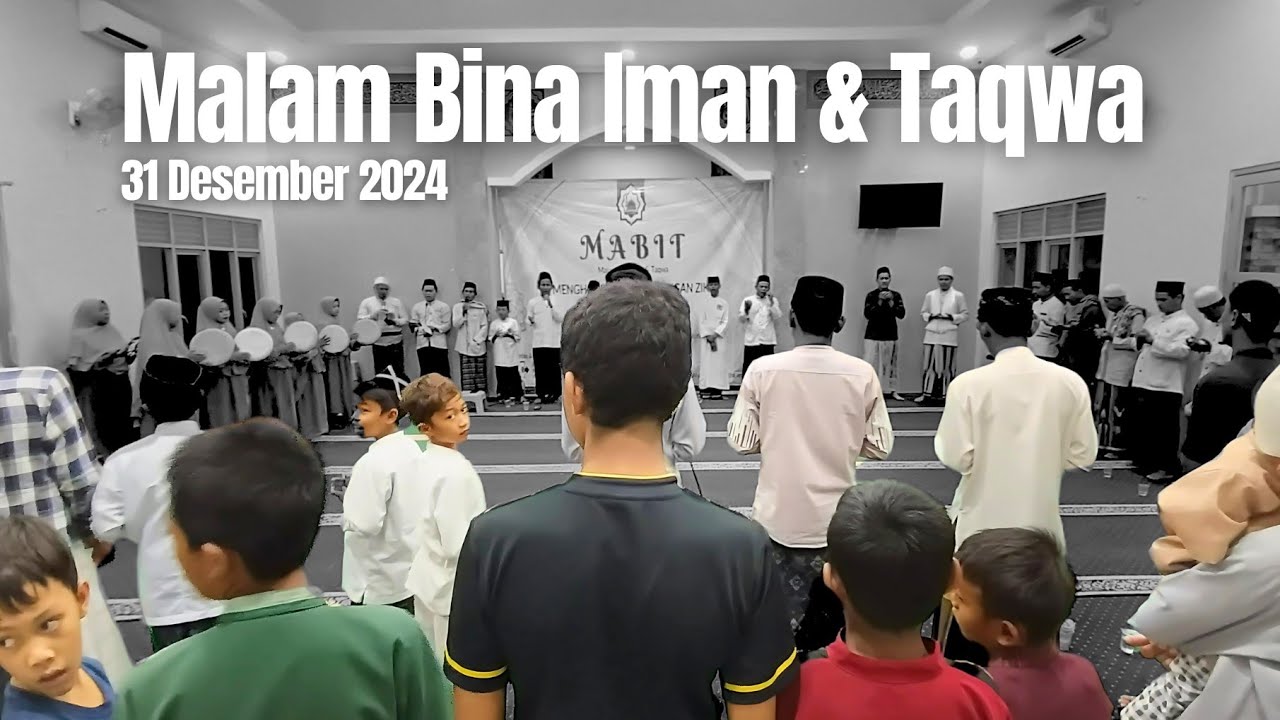 Malam Bina Iman dan Taqwa | MABIT - 31 Desember 2024 - YouTube