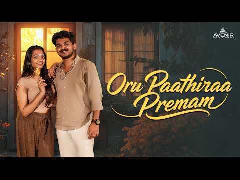 Oru Paathiraa Premam | Malayalam Romantic Short Film | Vignesh | Anupama | Avenir Entertainments