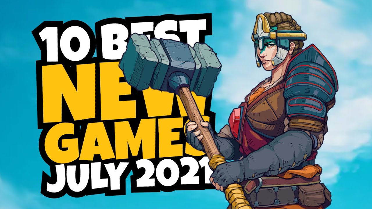 10 Best NEW PC Games To Play in July 2021 - YouTube