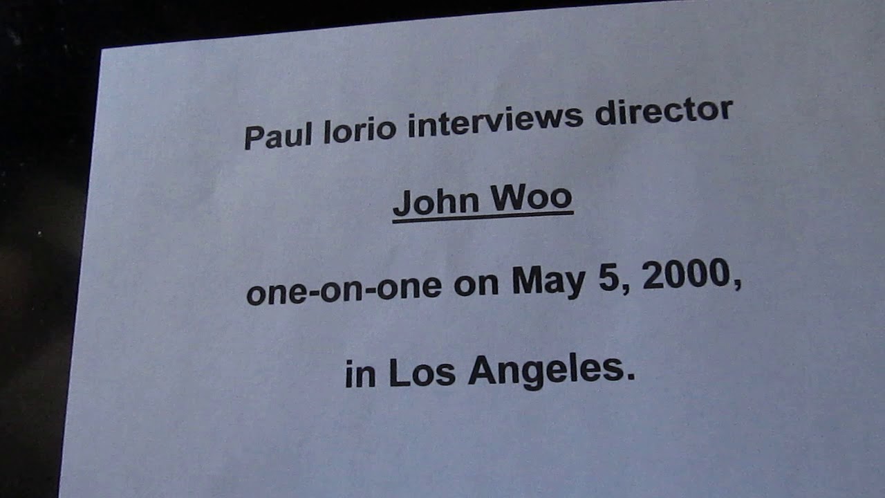 Director John Woo, interviewed by Paul Iorio. - YouTube