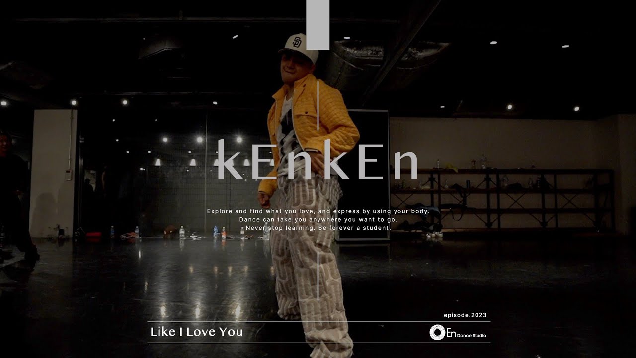 kEnkEn " Like I Love You / Justin Timberlake " @En Dance Studio SHIBUYA - YouTube