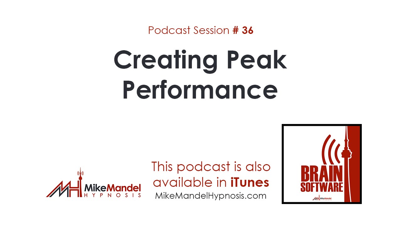 Brain Software Podcast #36: Creating Peak Performance - YouTube