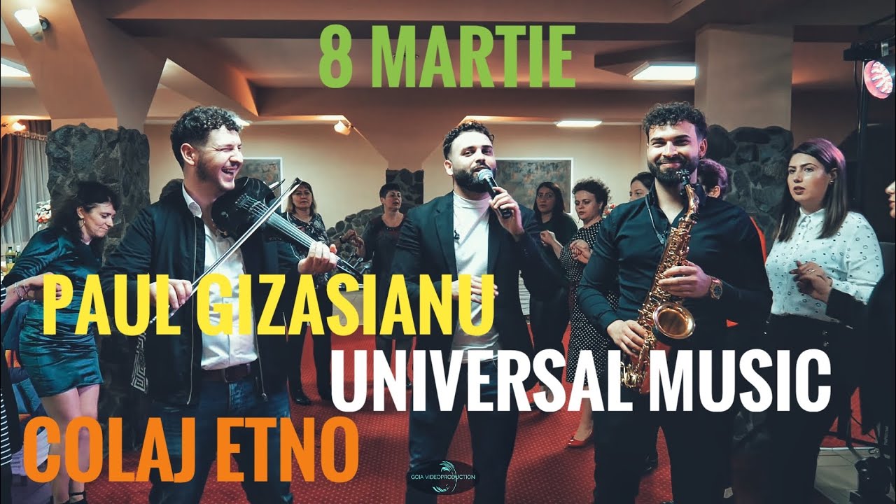 Paul Gizasianu & Universal Music🟥Colaj Etno♥️8 martie🔊Live 2023 - YouTube
