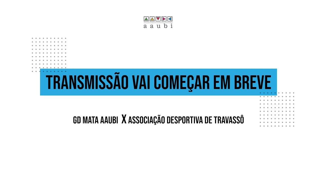 GD Mata/AAUBI x ABC Nelas - Direto - YouTube