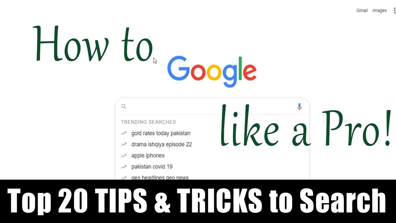 How to Google like a pro | Top 20 Tips & Tricks for effective search ...