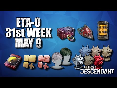 ETA 0 Season 2 Episode 2 31st Week May 9 | The First Descendant