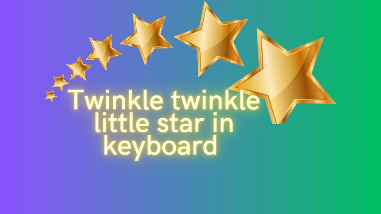 TWINKLE TWINKLE SONG FOR BEGINNERS - YouTube