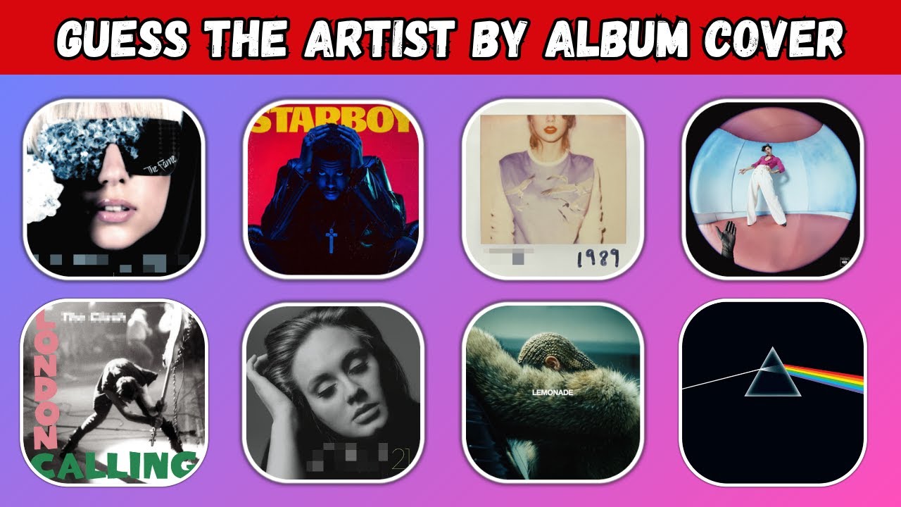 Guess The Artist From The Album Cover | Can You Guess The 50 Artists ...