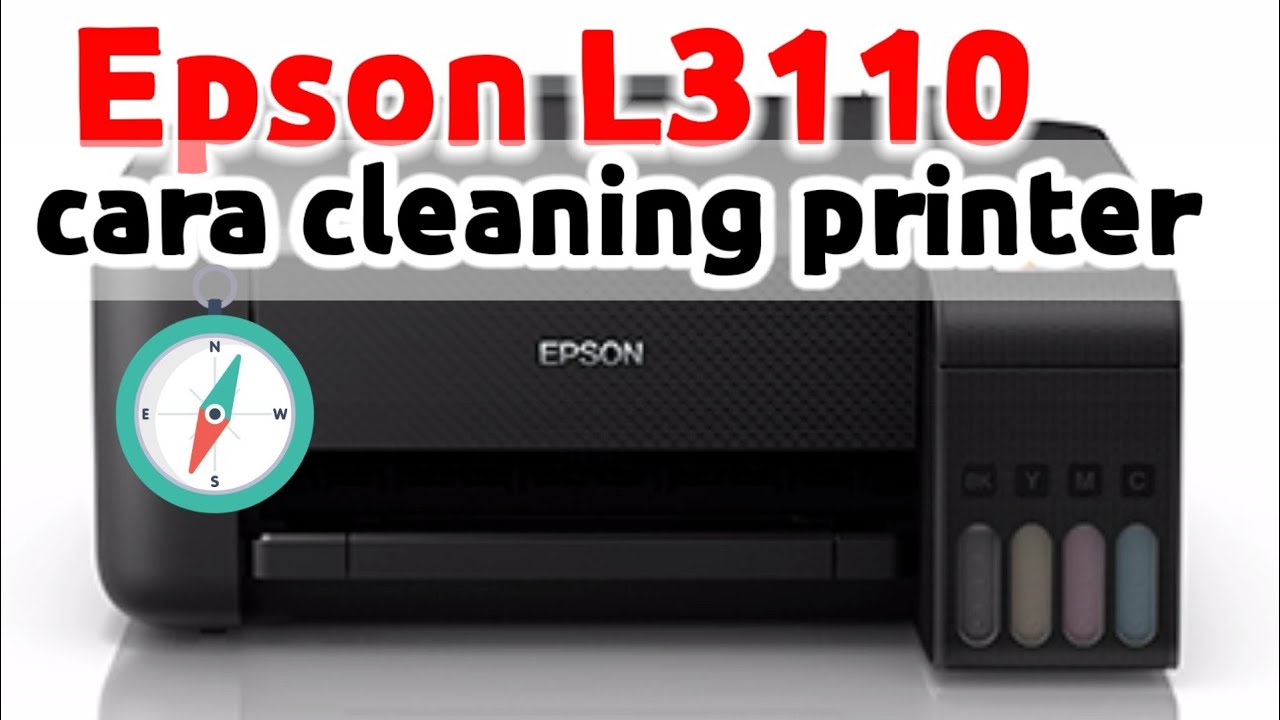Cara cleaning printer epson l3110 manual dan lewat laptop atau komputer ...