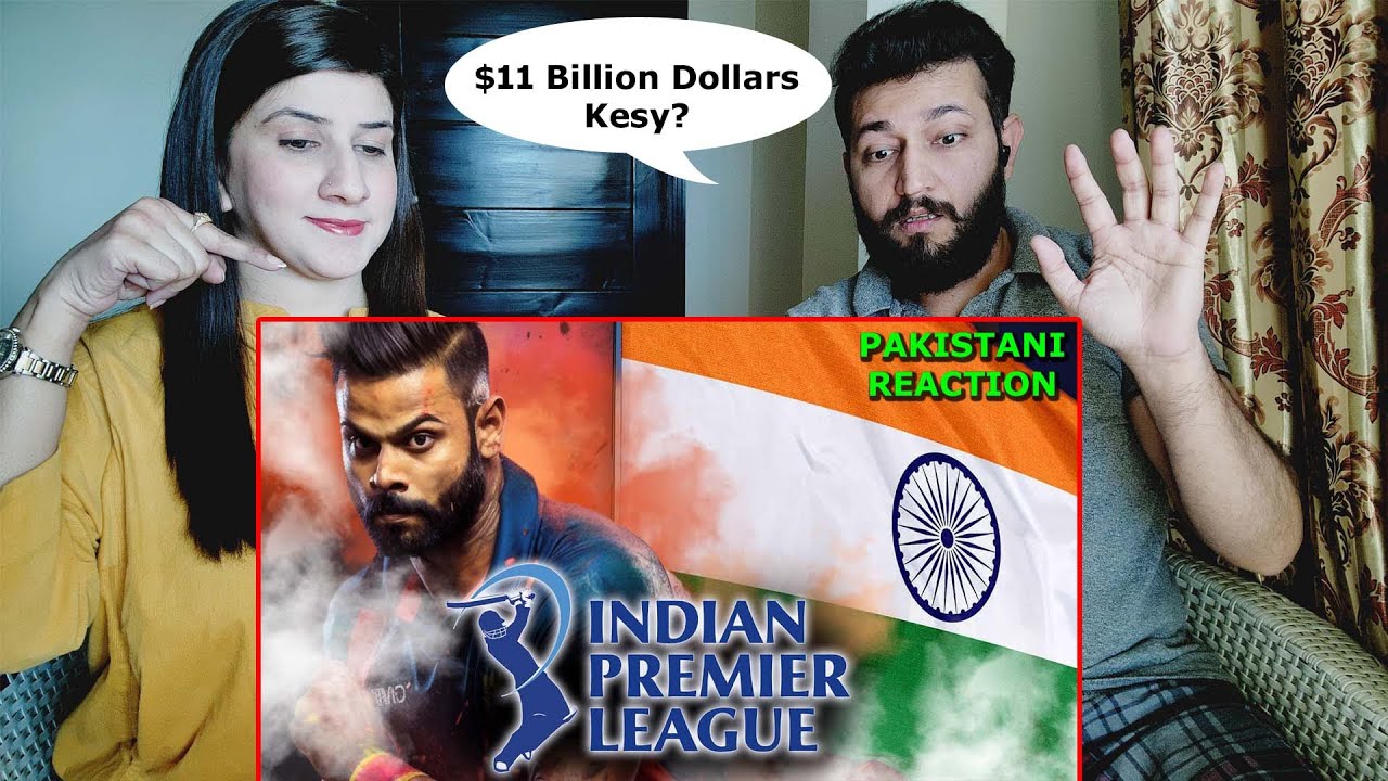 How India Created an $11 Billion IPL Cricket Empire? || Pakistan ...